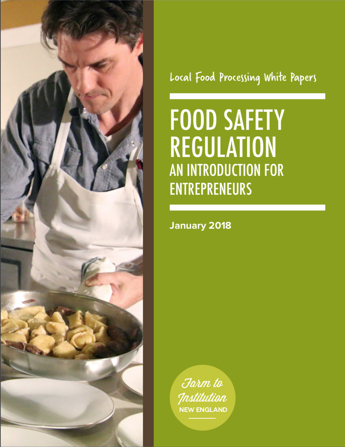 Local Food Processing White Papers: Food Safety Regulation: An ...