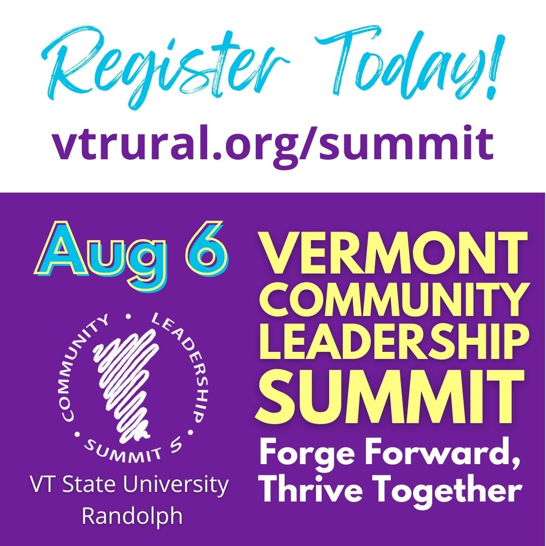 Registration Open for the 2024 Vermont Community Leadership Summit ...